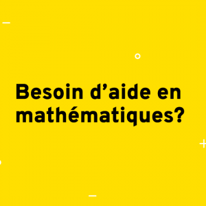 Dépannage en mathématiques pour MAT-0310 et 1950 – FSA ULaval